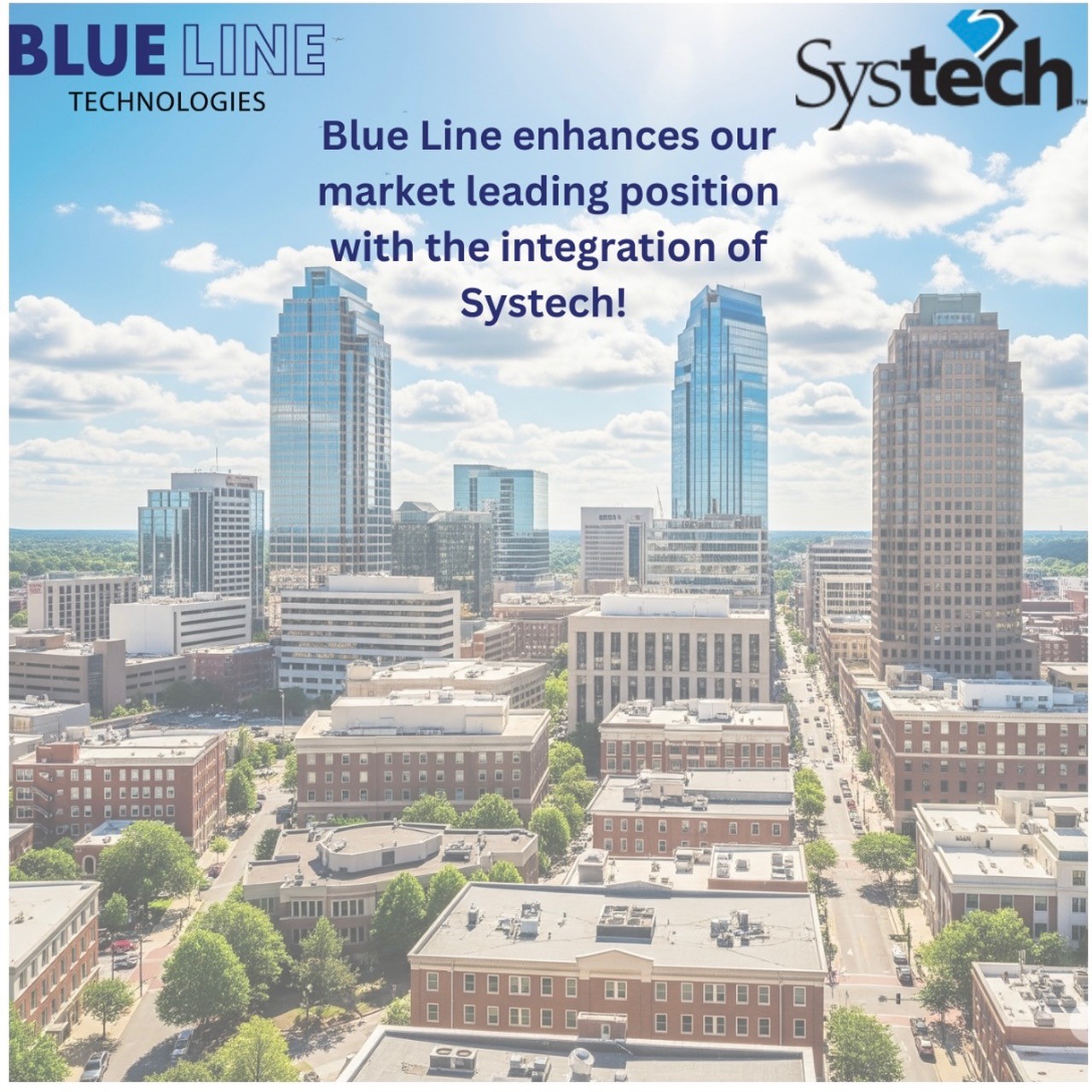 Blue Line Technologies Acquires Systech Systems, Enhancing Service Offerings in Raleigh Market ...